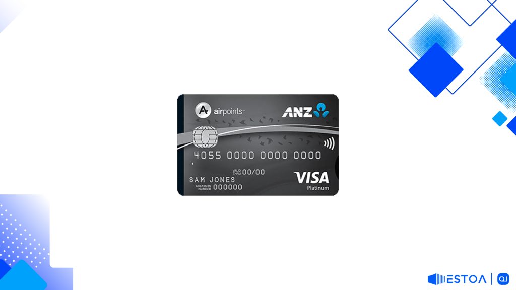 Unleash Travel Rewards with ANZ Airpoints Visa Platinum - ESTOA